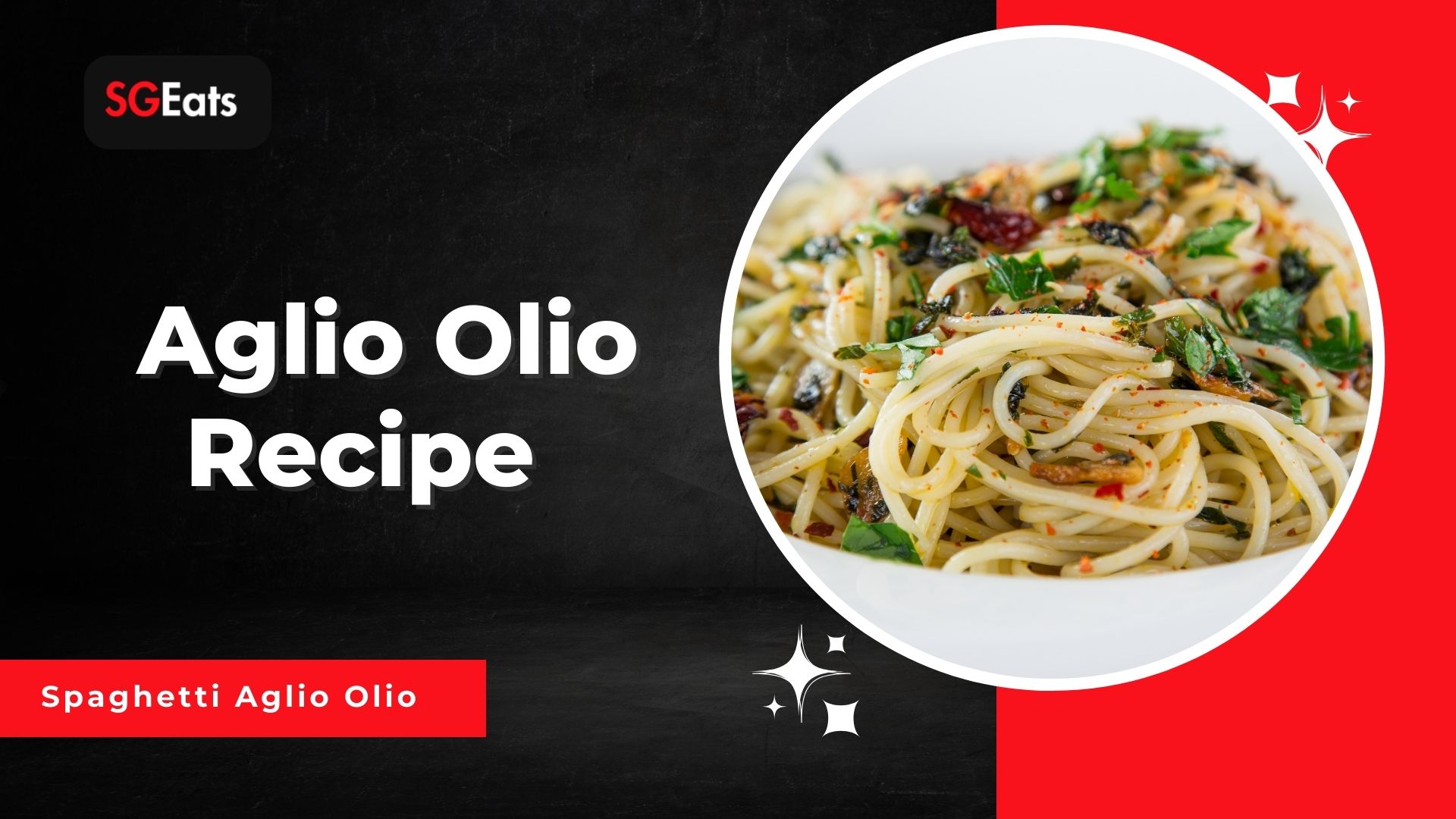 Easy Spaghetti Aglio Olio Recipe